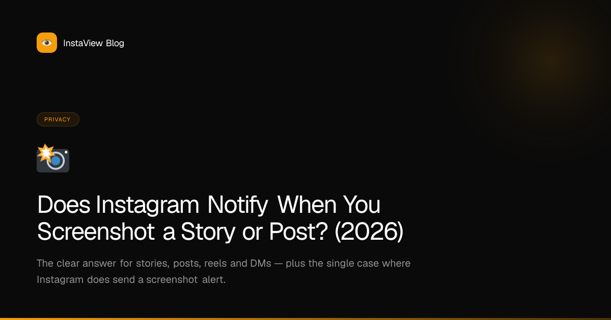Does Instagram Notify When You Screenshot a Story or Post? (2026 ...